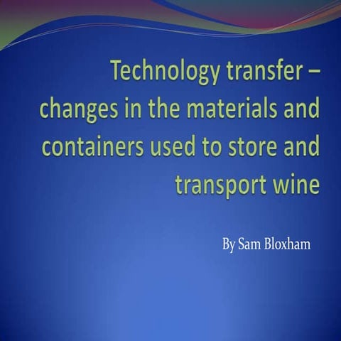 Technology transfer – changes in the materials and | PPT