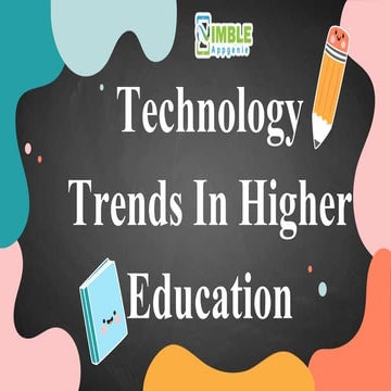 Technology Trends in Higher Education | PPT