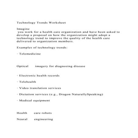 Technology Trends WorksheetImagine you work for a health c.docx