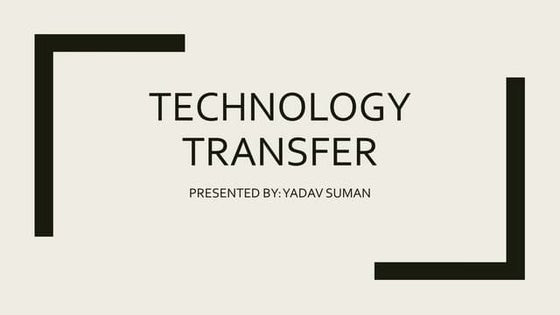Documentation of technology Transfer .pptx