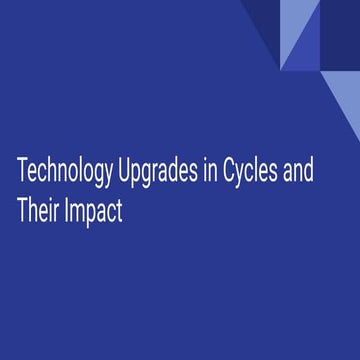 Technology Upgrades in Cycles and Their Impact | PDF