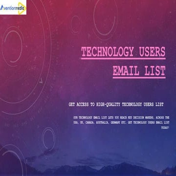Best Technology Users Email List Providers in USA-UK | PPTX