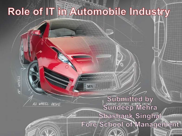 Impact of IT on Automobile Industry