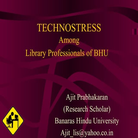 Technostress in Libraries | PPT