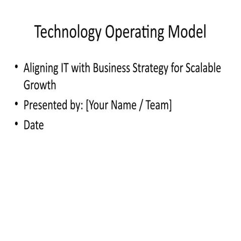 Tech_Operating model for sap s4 hana and tom for erp | PPTX