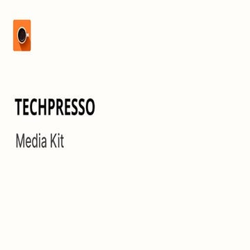 TECHPRESSO newsletter Media Kit - Q3 2024 | PDF