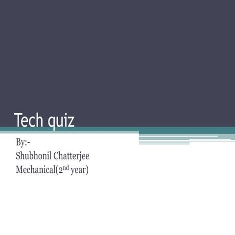 Tech quiz 1 | PPTX