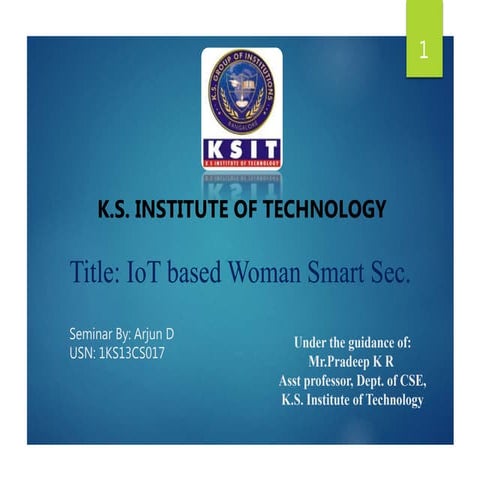 IoT based Women Smart Sec. | PPTX