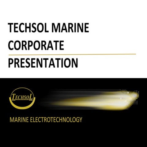Techsol marine presentation | PPT
