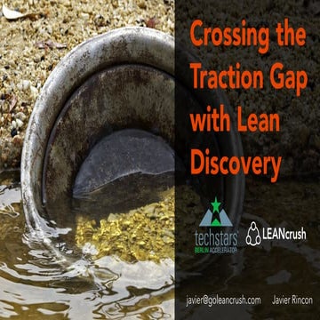 Cross the Traction Gap with Lean Discovery | PPT