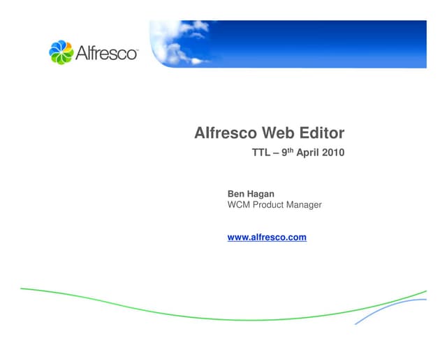 Tech Talk Live Alfresco Web Editor Compatibility Mode Ppt