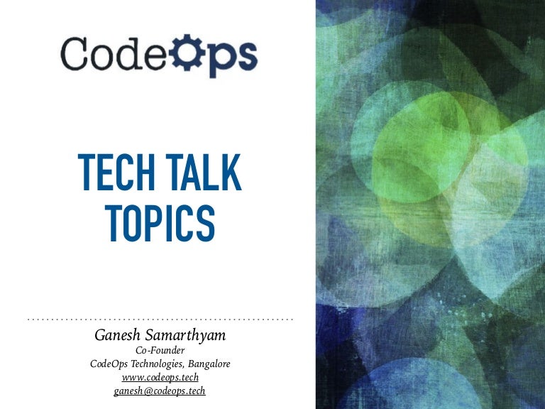 Tech talk topics