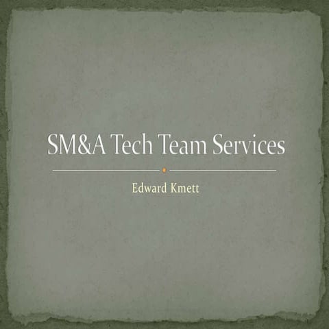 SM&A Tech Team Services | PPT