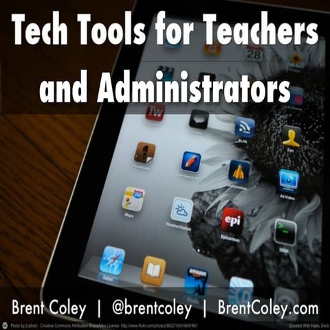 Tech Tools for Teachers and Administrators | PPT | Free Download