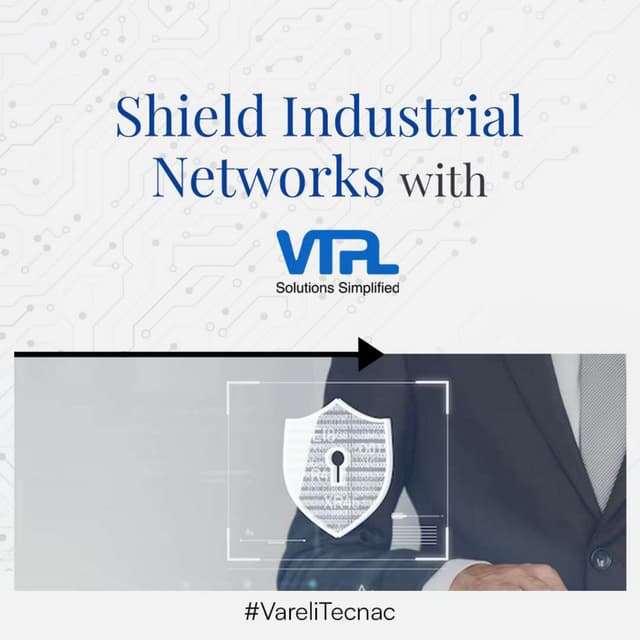 Shield Industrial Networks with VTPL | VareliTecnac | PDF