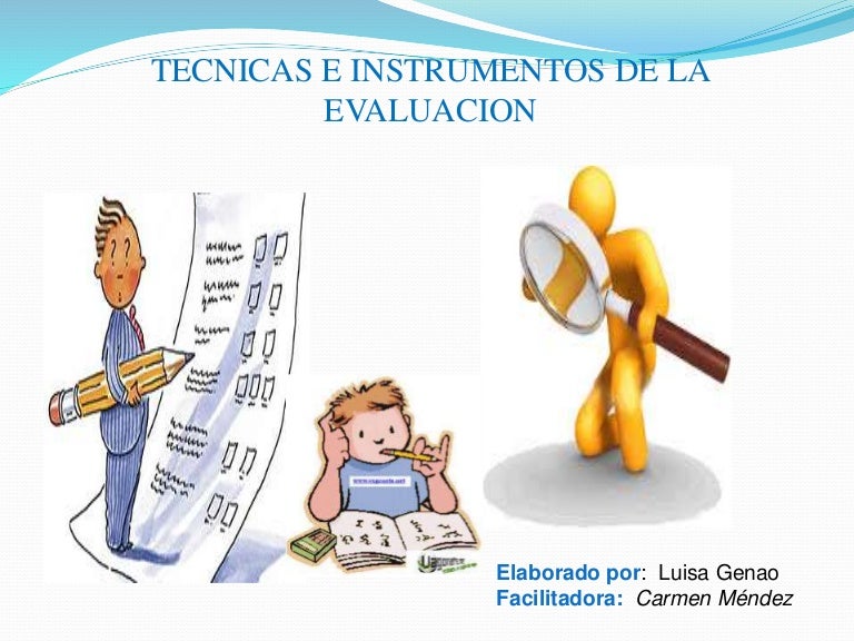 Tecnica e instrumento de evaluacion