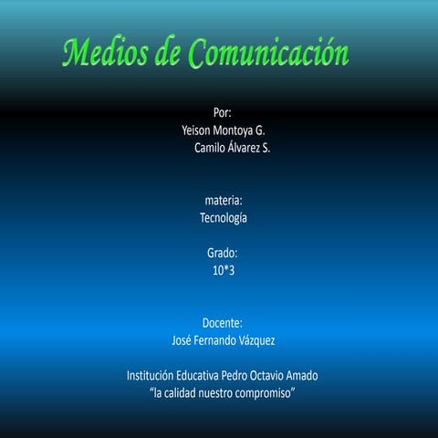 Medios de comunicacion | PPTX