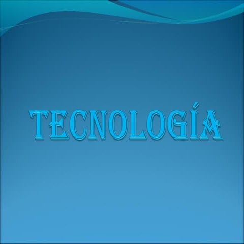 La importancia de la tecnologia | PPTX