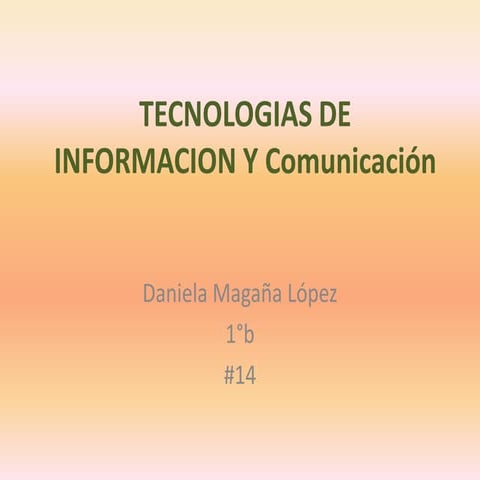 Tecnologias De Informacion Y Comunicacion | PPTX