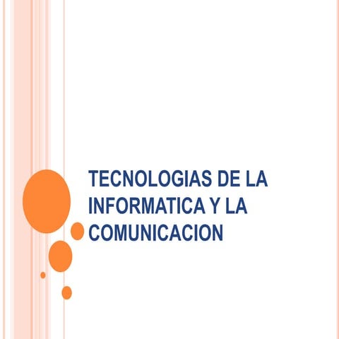 Tecnologias de la informatica y la comunicacion | PPTX | Computing | Technology & Computing