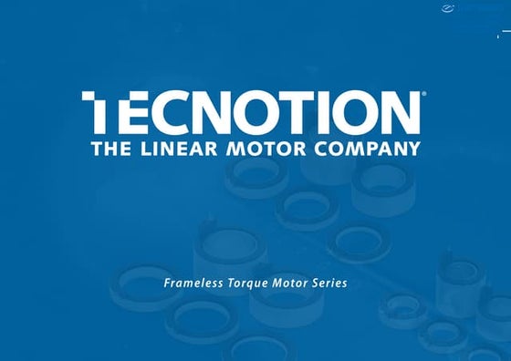 Tecnotion Torque Motor Brochure v1 | PPT