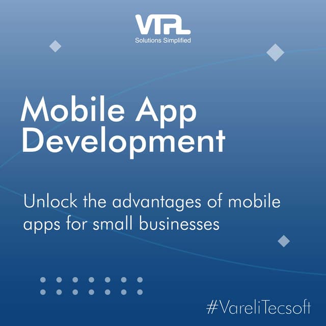 Small business, big dreams! VTPL mobile app solutions are designed to help you thrive in the ...