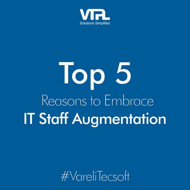 Top 5 Reasons to Embrace IT Staff Augmentation | PDF