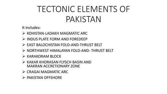 Tectonics of pakistan | PPTX