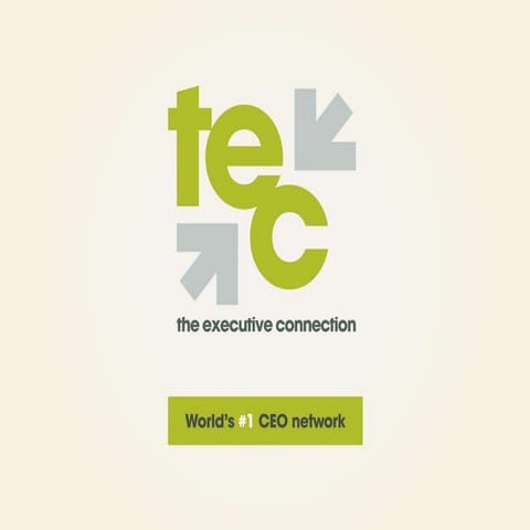 Tec world's #1 ceo network | PPTX
