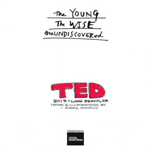 Ted 2013 by sheryl connelly for cool hunting | PDF
