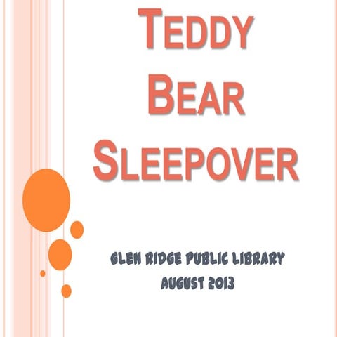 Glen Ridge Library Teddy Bear Sleepover | PPTX | Cats | Pets