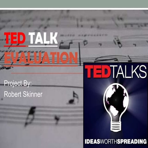 Ted slideshow project week 2 | PPT