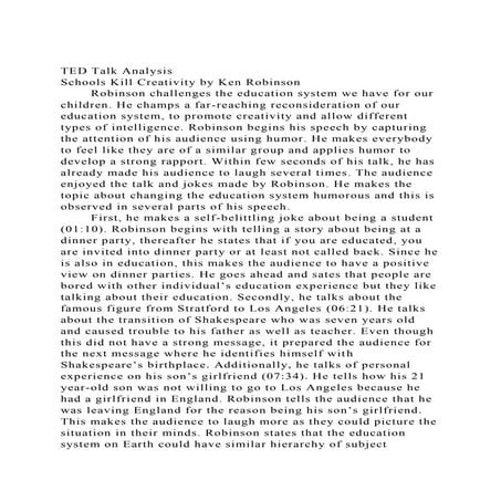 TED Talk AnalysisSchools Kill Creativity by Ken RobinsonRobin.docx