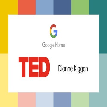 Ted Talk Google Assistant | PPTX