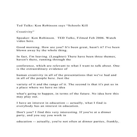 Ted Talks Ken Robinson says Schools Kill Creativity” .docx