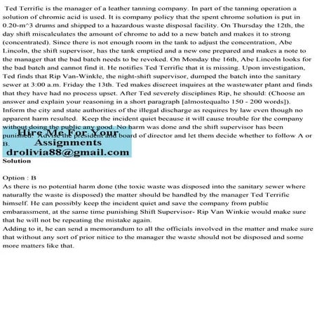 Ted Terrific is the manager of a leather tanning company. In part of .pdf