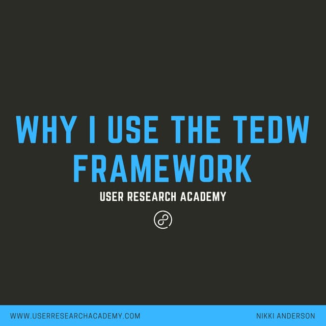 Why I Use the TEDW framework | PDF