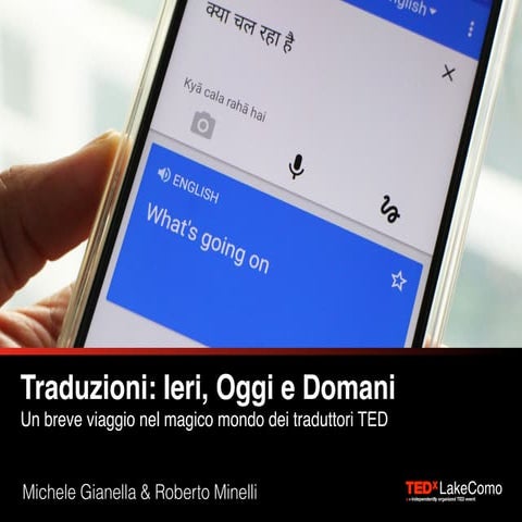 Traduzioni: Ieri, Oggi e Domani | PPT