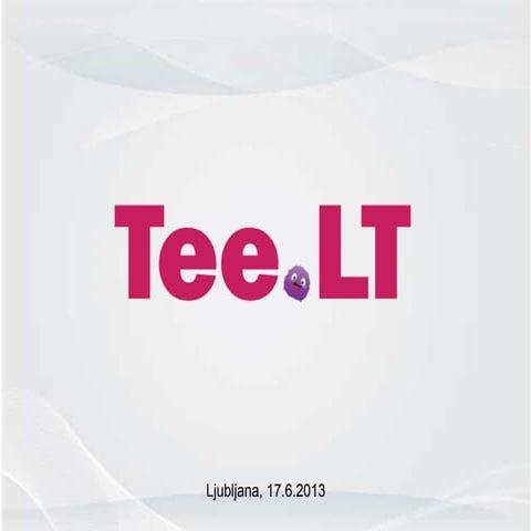 Tee.LT presentation at TSstartup | PPT