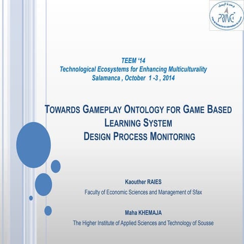 Towards Gameplay Ontology for Game Based Learning System Design Process Monitoring | PPTX