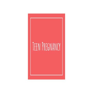 Teen-Pregnancy-Community-Teaching-PowerPoint 2.pdf