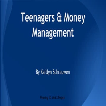 Teenagers & Money Management ;My $500 Budget, Planning 10 | PPT