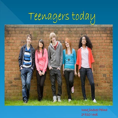 Teenagers today | PPT