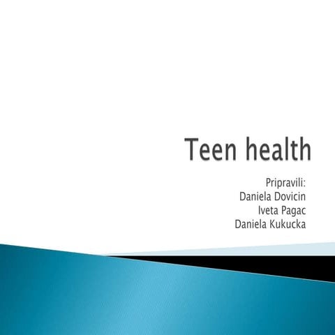 Teen health | PPTX