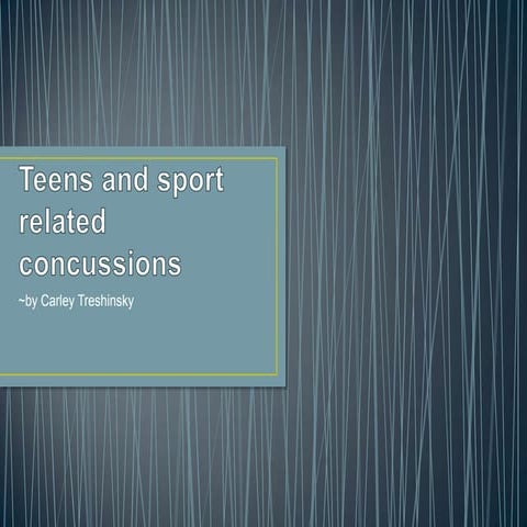 Teens and sport related concussions | PPTX