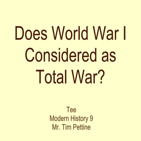 Tee total war | PPT | Death, Injury, or Military Conflict | Sensitive ...