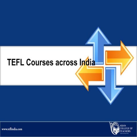 TEFL Courses across India | PPT