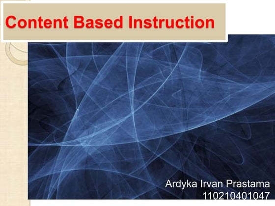 Content-Based Instruction (CBI) | PPTX