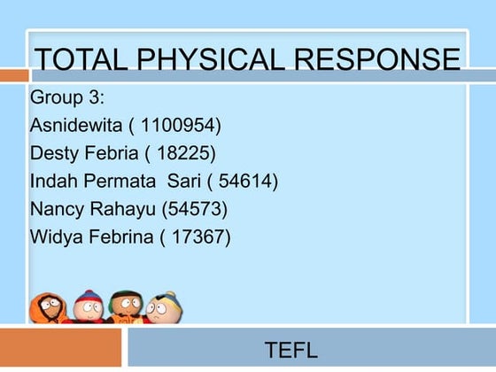 Total Physical Response (TPR Method) | PPTX | Education