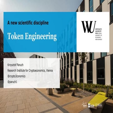 Token Engineering - a New Scientific Discipline | Krzysztof Paruch ...